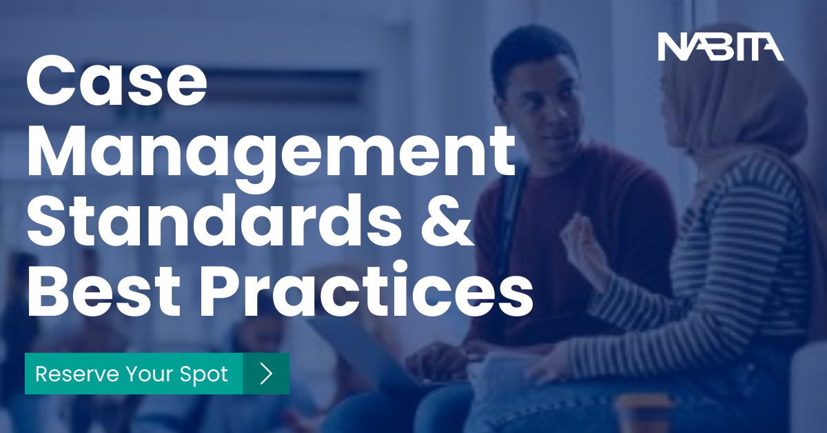 Case Management Standards & Best Practices - NABITA