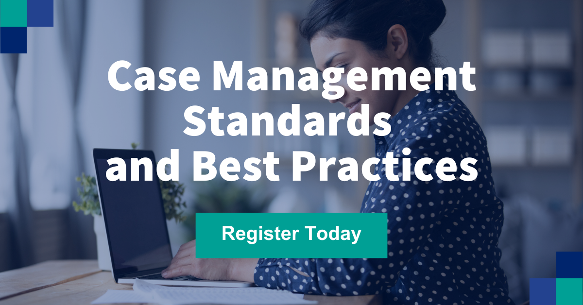 Case Management Standards & Best Practices - NABITA