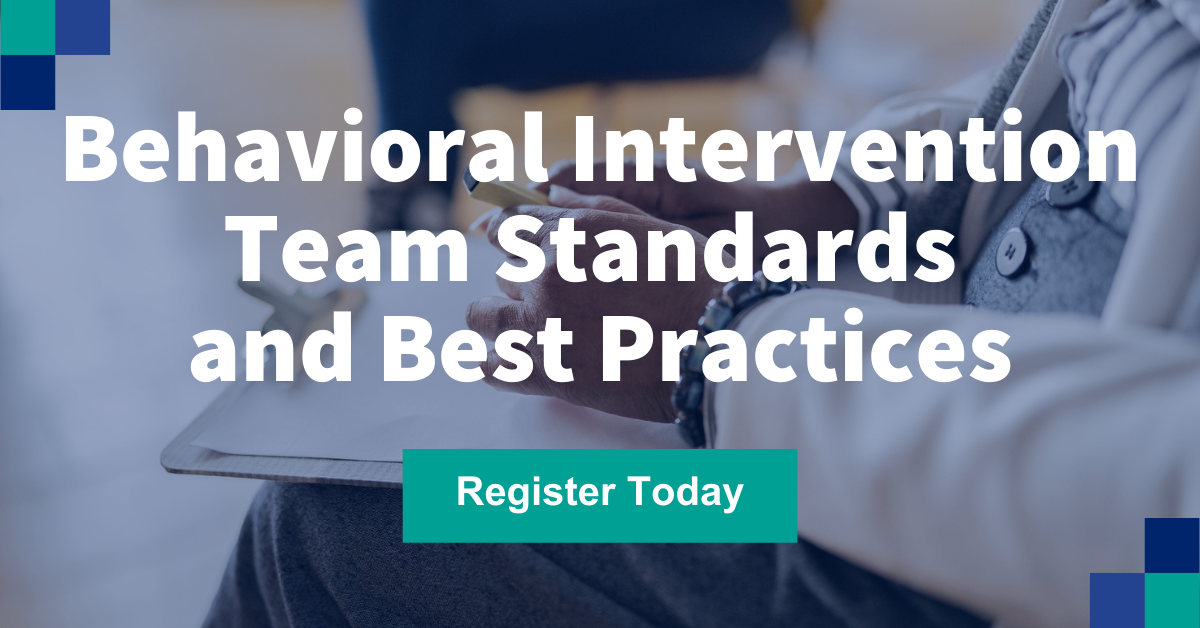 Behavioral Intervention Team Standards & Best Practices - NABITA