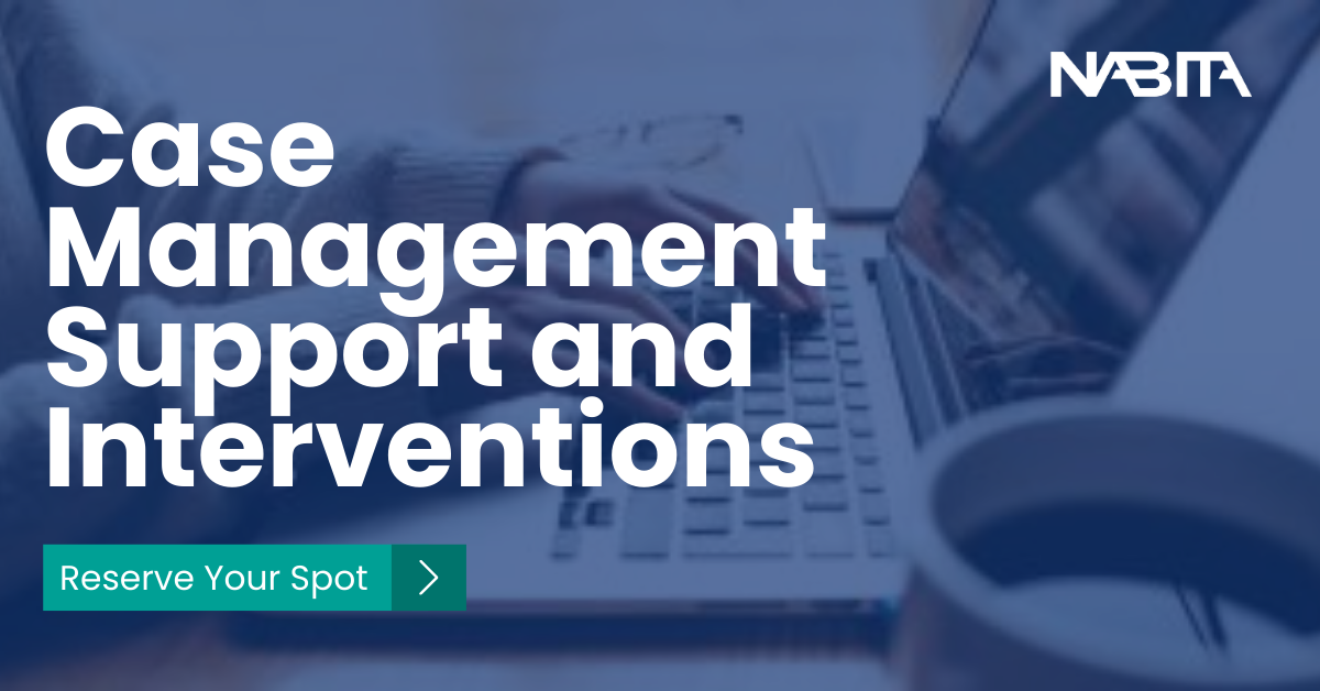 Advanced Case Management Interventions Training - NABITA