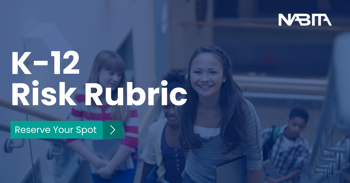 K-12 Risk Rubric - NABITA