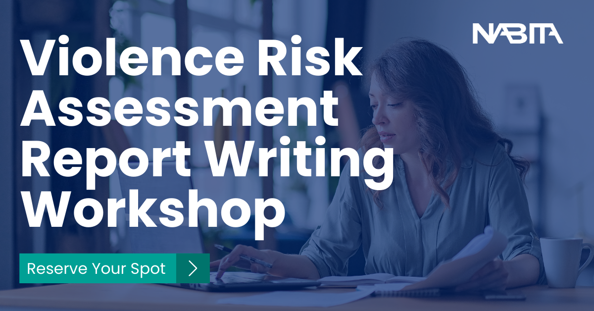 Violence Risk Assessment Report Writing Workshop - NABITA