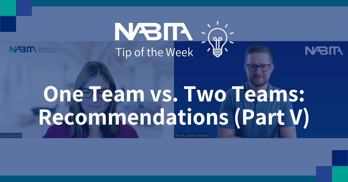 Tip of the Week: One Team vs. Two Teams: Recommendations (Part V) - NABITA