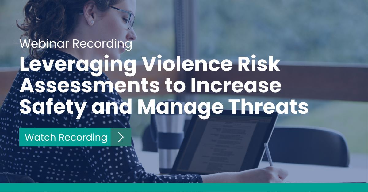 [Webinar Recording] Leveraging Violence Risk Assessments to Increase ...
