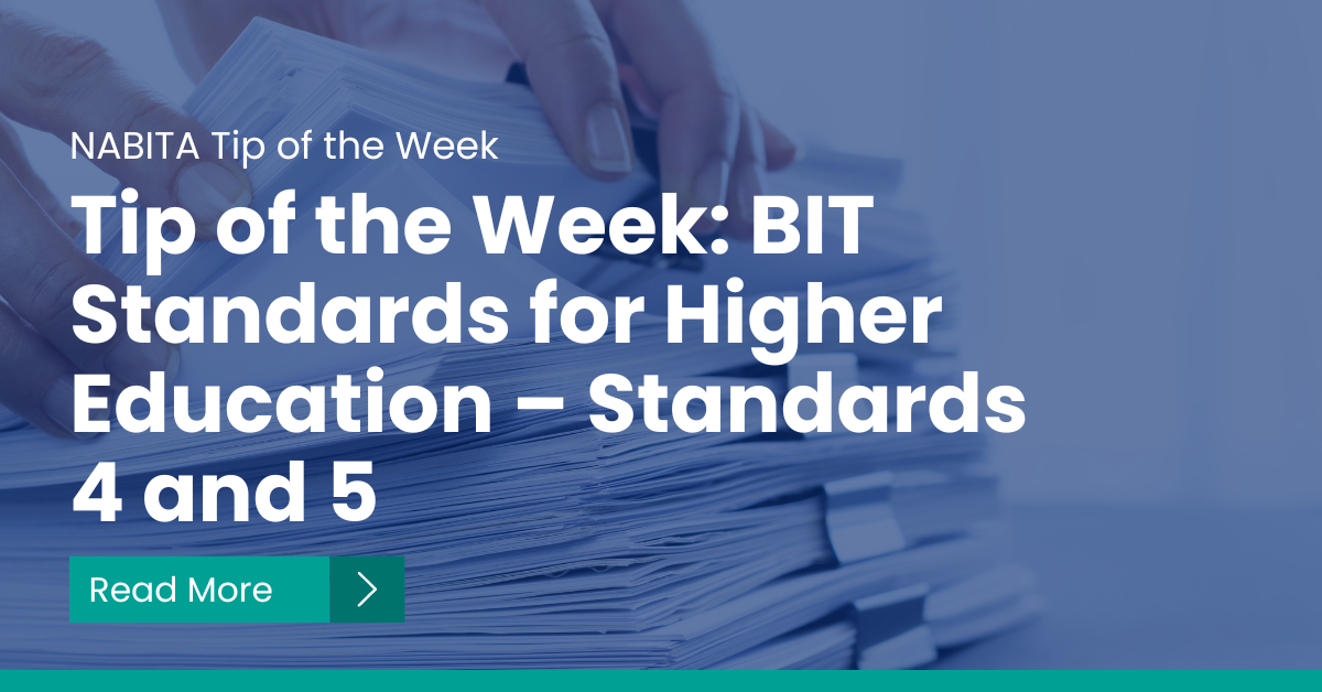 Tip of the Week: BIT Standards for Higher Education – Standards 4 and 5 ...