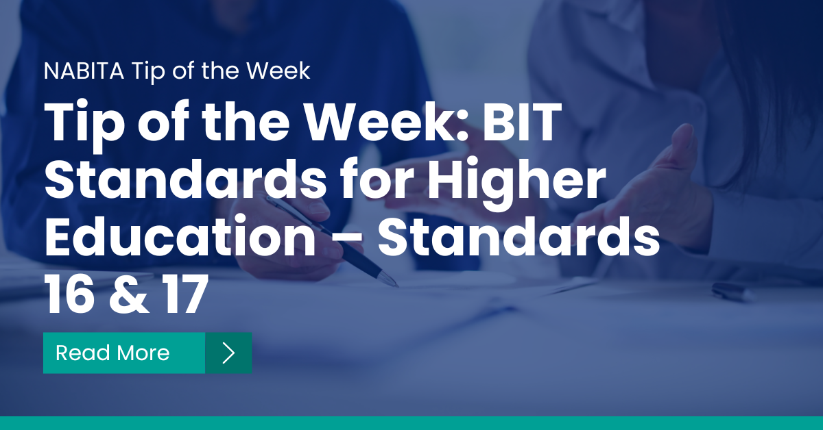 Tip of the Week: BIT Standards for Higher Education – Standards 16 and ...