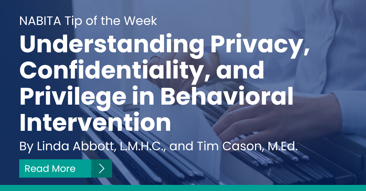 Understanding Privacy, Confidentiality, and Privilege in Behavioral ...