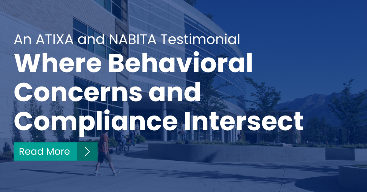Where Behavioral Concerns and Compliance Intersect: An ATIXA and NABITA ...